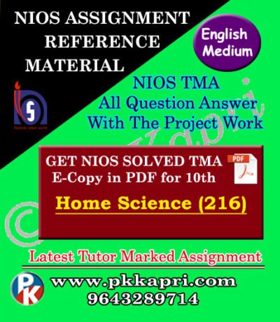 NIOS Home Science 216 Solved Assignment-10th-English Medium 2025-26 - PK Kapri & Co.