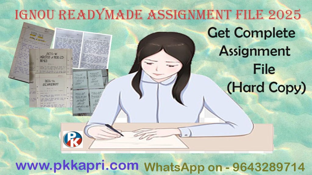 Ignou handwritten Assignment file 2025-26 - PK Kapri & Co.
